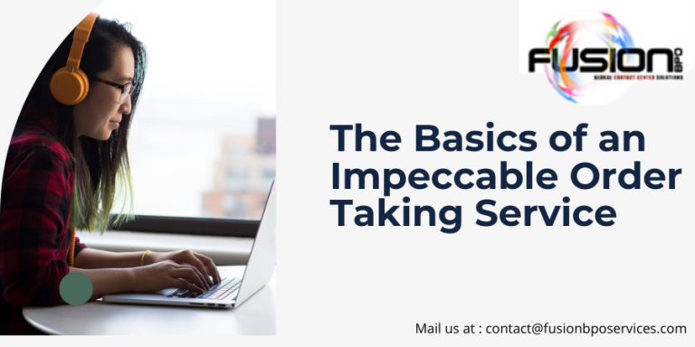 The Basics of an Impeccable Order Taking Service - Fusion