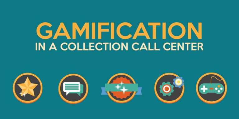 Integrating Gamification in Collections Call Centers