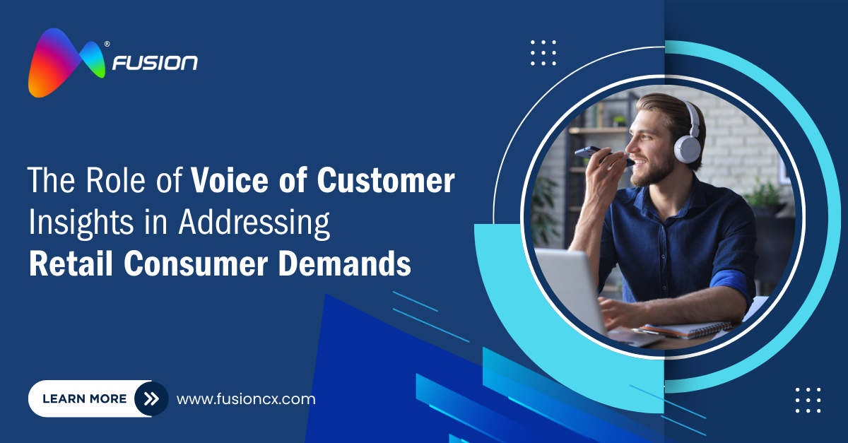 Voice of Customer Insights for Retail Consumer Demands