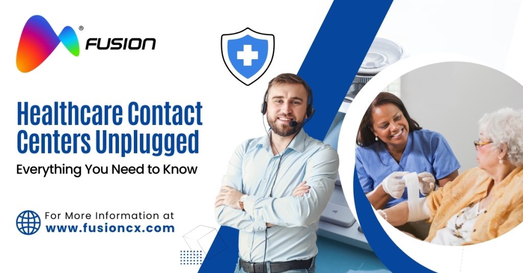 Healthcare Contact Centers: Everything You Need to Know