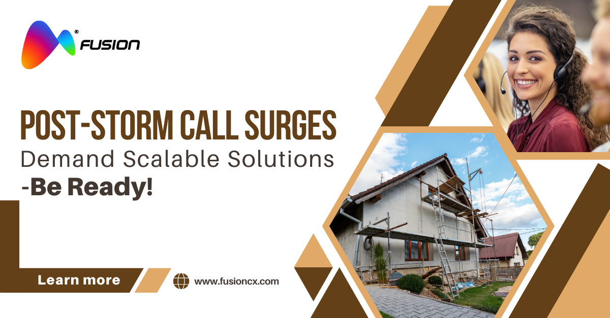 Managing Post-Storm Call Surges - Fusion CX