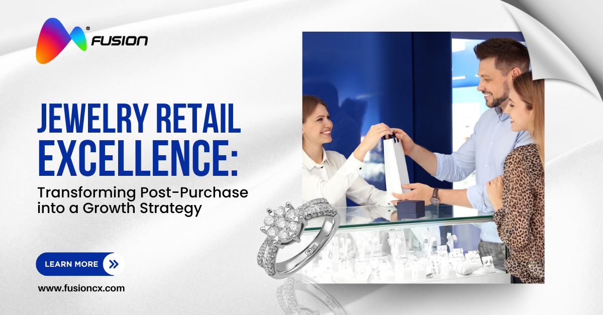 Mastering Post-Purchase Support & Returns for Jewelry Retailers - Fusion CX