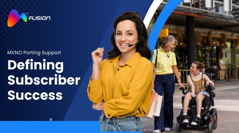MVNO Porting Support - Defining Subscriber Success